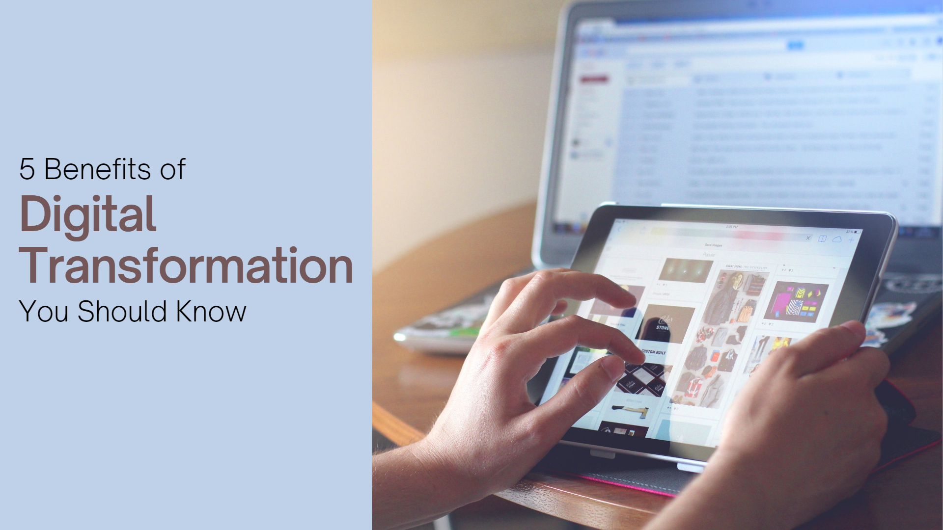 5 Benefits of Digital Transformation You Should Know - Tarkie
